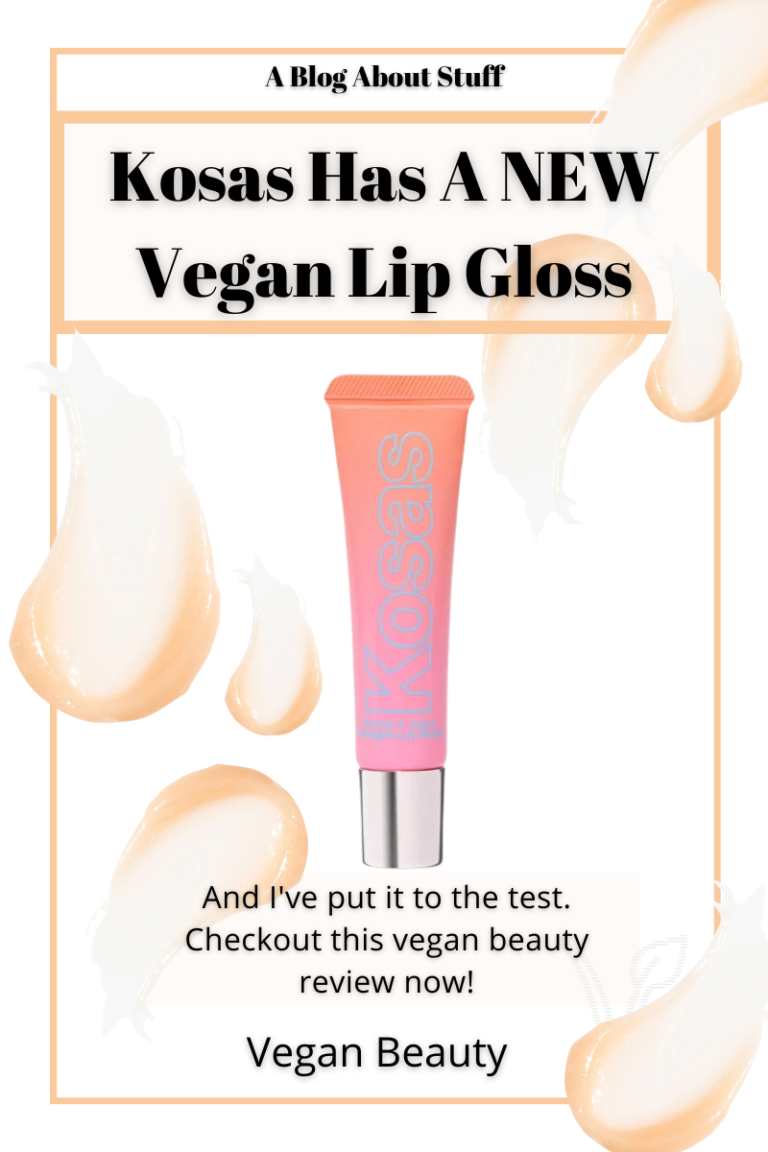 Vegan Beauty Review – Do We Love Kosas Lip Gloss?